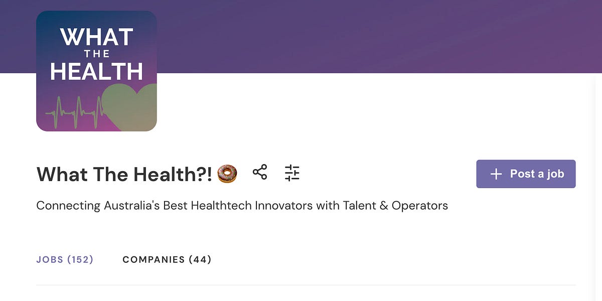 What the... Healthtech Jobs Board?! 🍩 🎉 - by Emily Casey