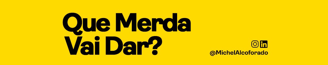 Que Merda Vai Dar? #03 - by Michel Alcoforado