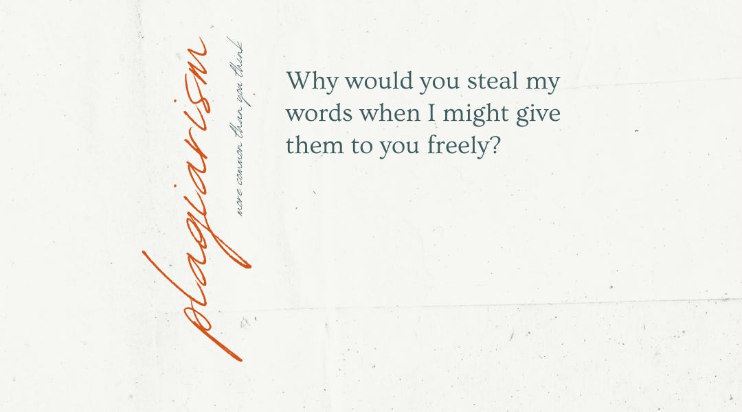 Why Would You Steal My Words - by Lore Wilbert