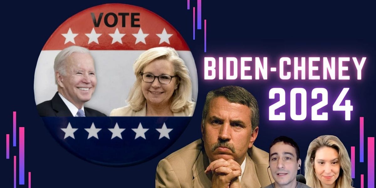 "Biden/Cheney 2024" A Reading of a Thomas Friedman Masterpiece