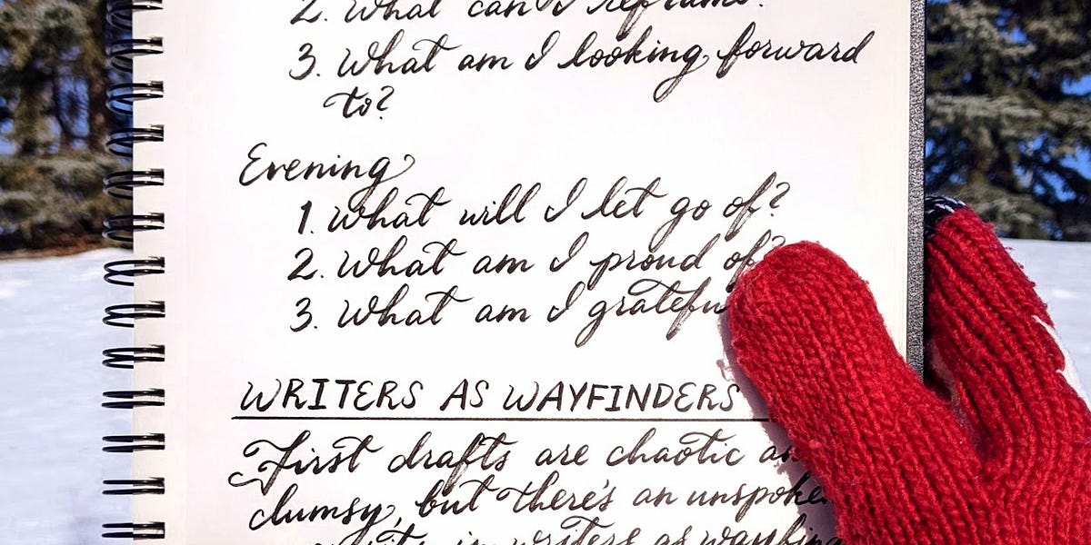 Words and Wisps: Bookending the Day and Writers as Wayfinders