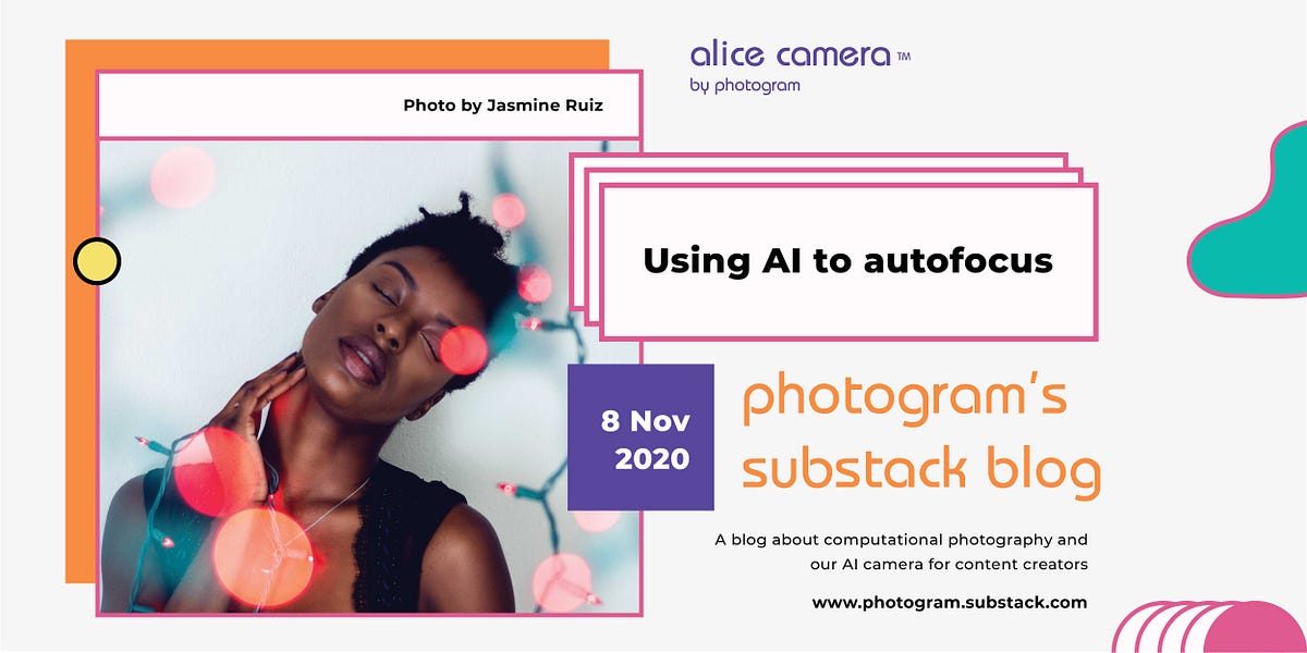 Using AI to autofocus - Alice Camera Blog
