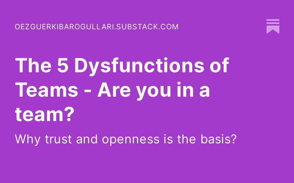 The 5 Dysfunctions of Teams - Are you in a team?