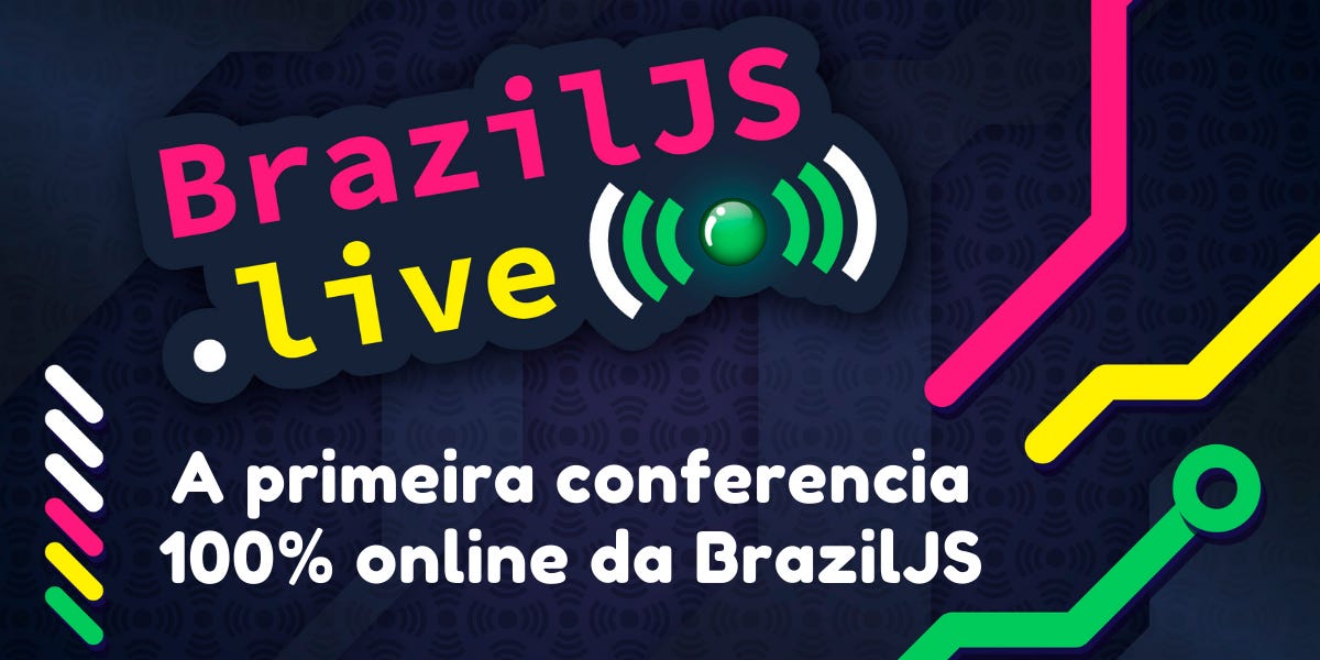 12 novidades sobre o conteúdo da BrazilJS.live