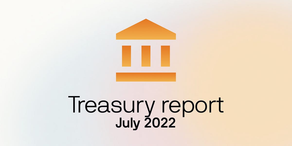 #13 - Treasury report July 2022 - Beam’s Newsletter