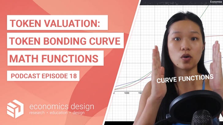 EP 18: Token Valuation with Token Bonding Curve