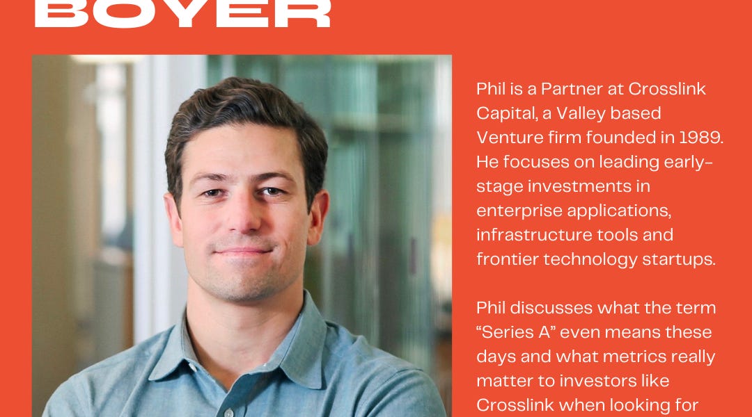 Crosslink Capital's Phil Boyer on what does 'Series A' even mean ...