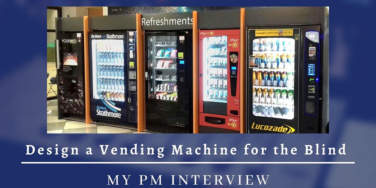 Design a Vending Machine for the Blind people
