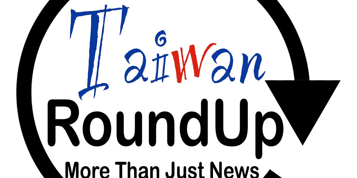 Taiwan RoundUp, 26 October 2021 - Taiwan RoundUp Newsletter