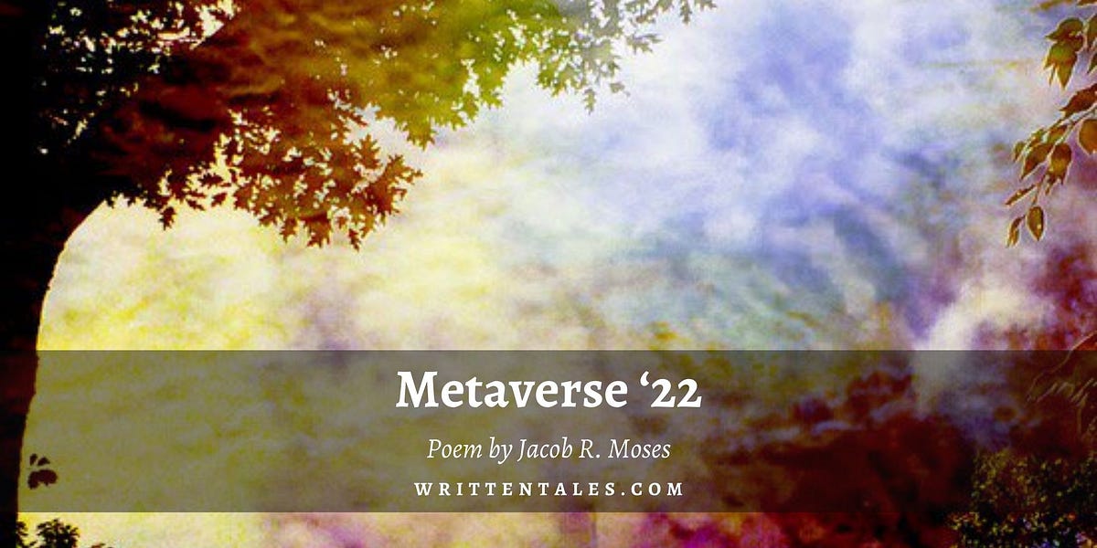 Metaverse ‘22 - Written Tales Magazine