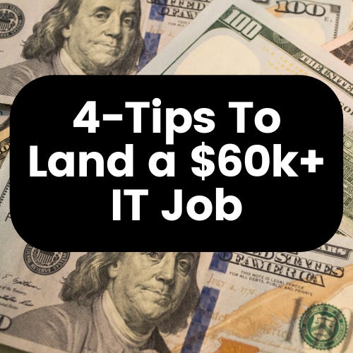 4-Tips to Land a $60k+ Entry-Level SMB IT Role