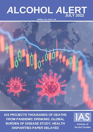 Alcohol Alert - July 2022 - by Institute of Alcohol Studies