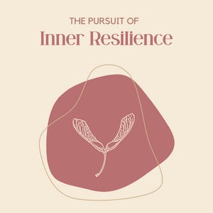 Creative Resources for Building Inner Resilience