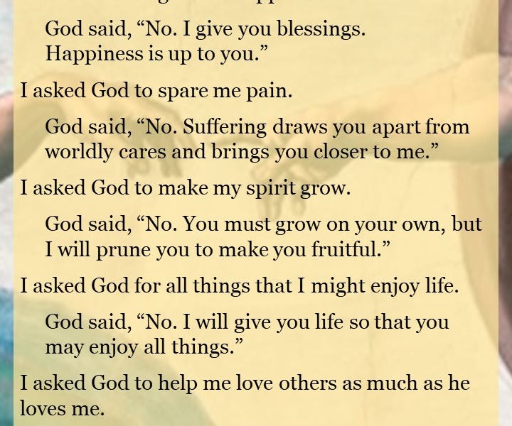 I Asked God to Take Away My Pain Poem - by John Kremer