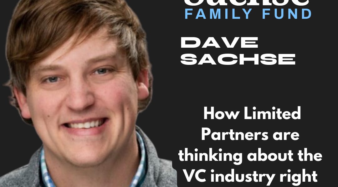 How Family Offices are Navigating the Venture Markets with Dave Sachse from SFF & Family VC