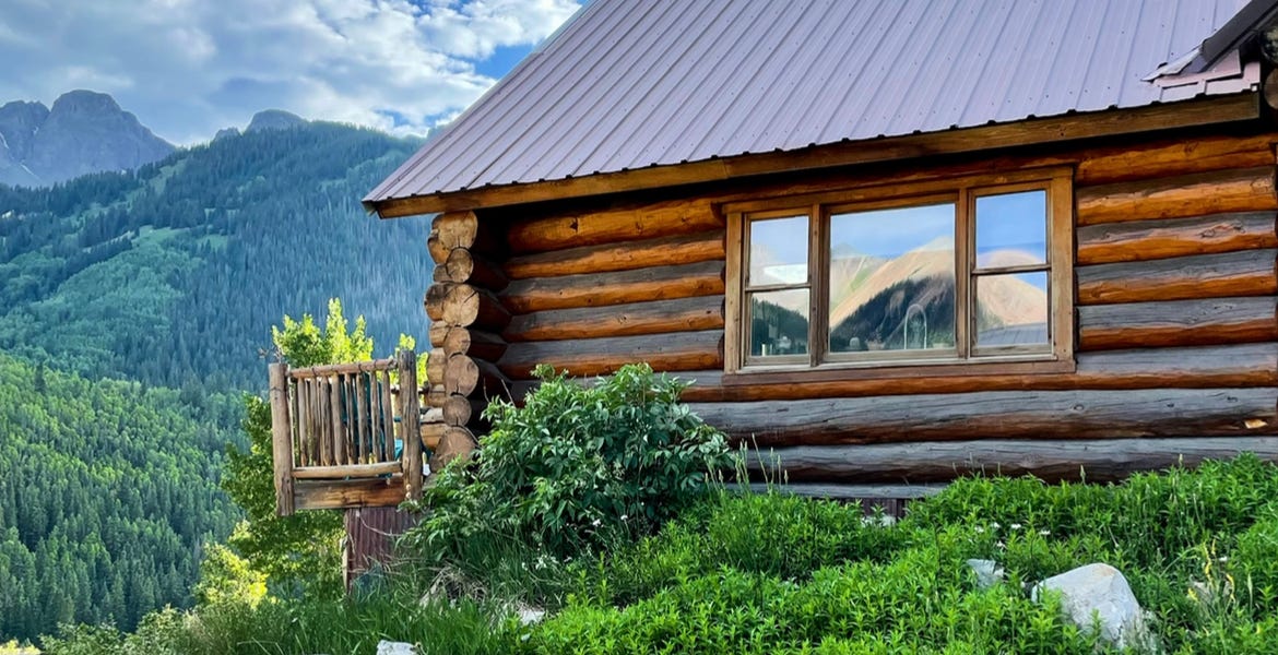 So you want to live in a cabin in the mountains - #47