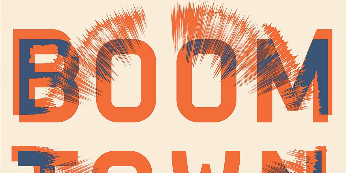 “Boom Town” Book Review - by John - Undrafted
