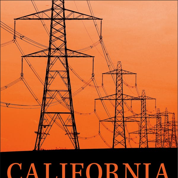 "California Burning: The Fall Of Pacific Gas And Electric—And What It ...