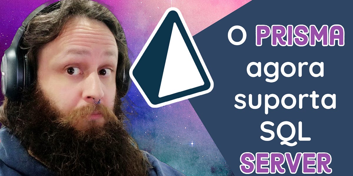 Prisma SQL Server, GitHub Code Scanning e Deno na Vercel - Weekly #399