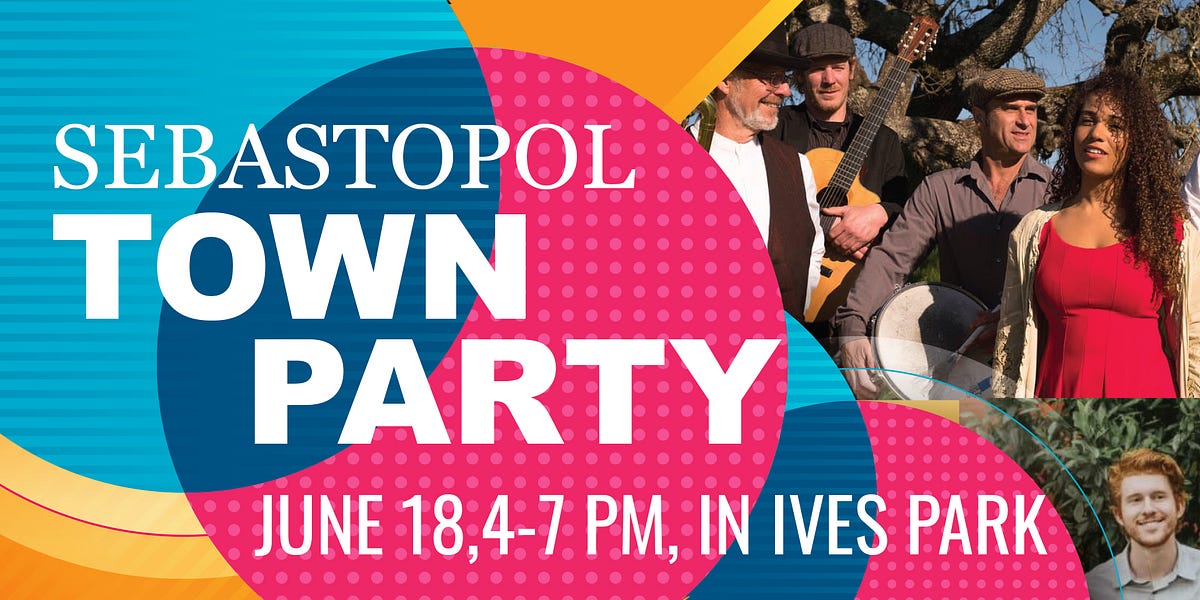 Sebastopol Town Party planned for June 18 at Ives Park