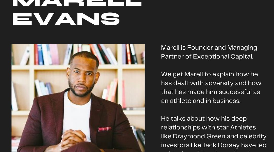 Exceptional Capital's Marell Evans on How Being a Top NCAA Athlete Helped Start a Career into VC