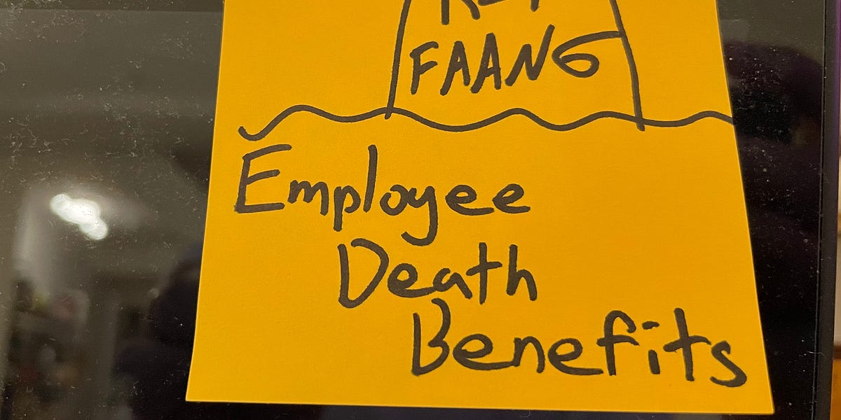 FAANG Death Benefits - by Andre Nader - FAANG FIRE