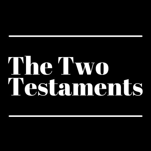 Our Guides through Romans - The Two Testaments