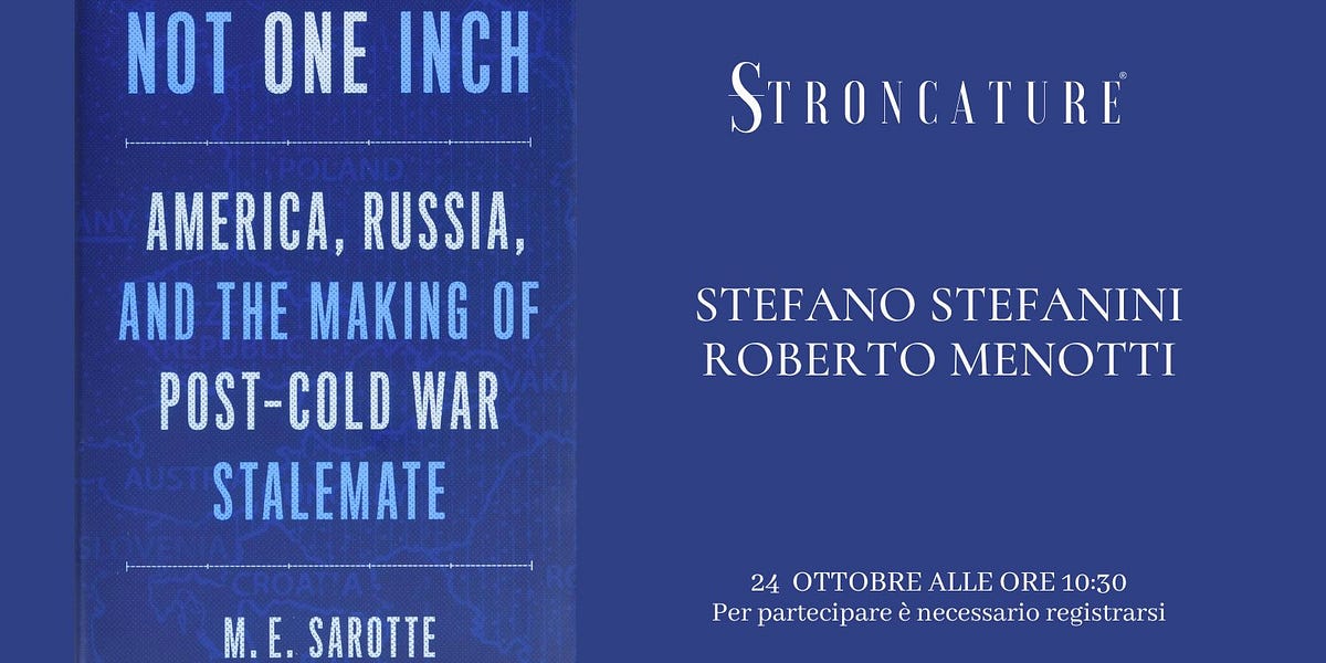 "Not one inch"di M.E. Sarotte - Stroncature