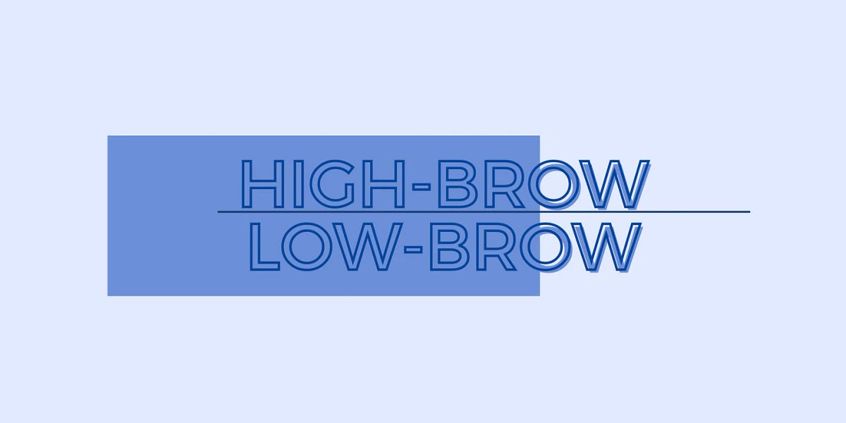 High-Brow|Low-Brow #18 - by Libby - High-Brow|Low-Brow