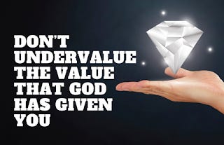 What does God value in us?