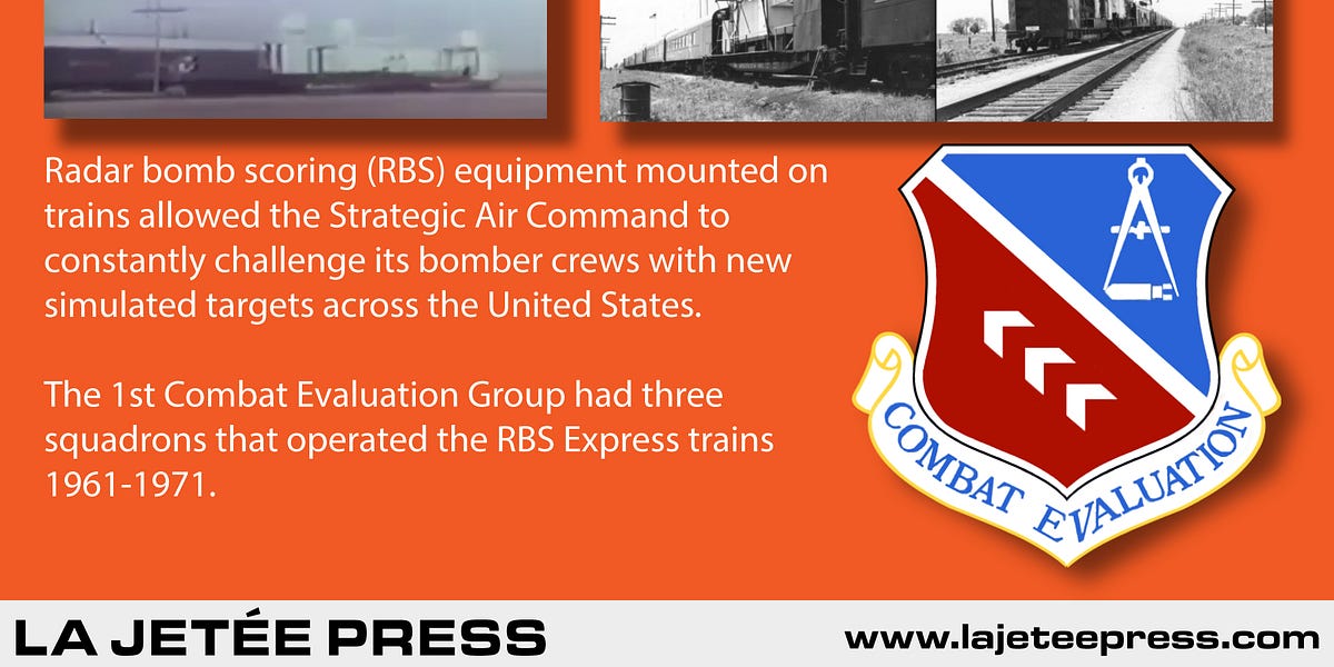 The RBS Express: The Trains of the Strategic Air Command