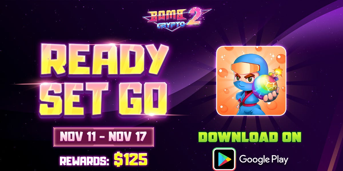 🎊BOMBERLAND! READY, SET GO 🎊 - by Bomb Crypto 2