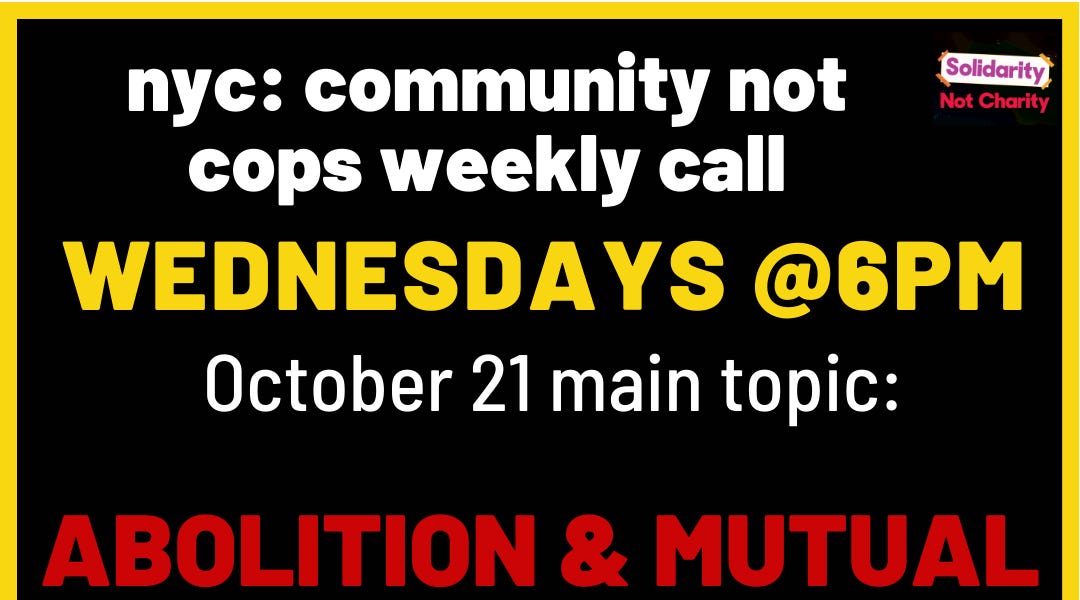 Mutual Aid NYC Weekly Call with Abolition Action Wedenesday, October 21st at 6PM
