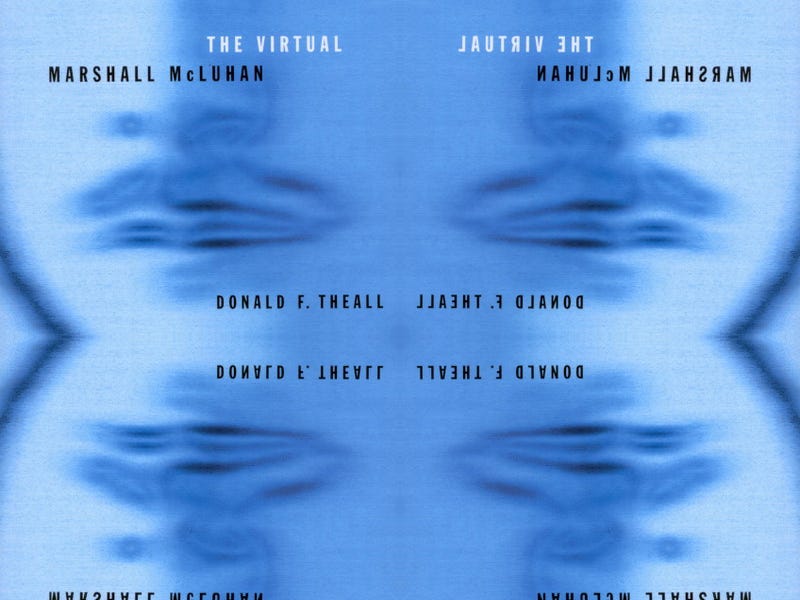 The Virtual Marshall McLuhan - by ediblspaceships
