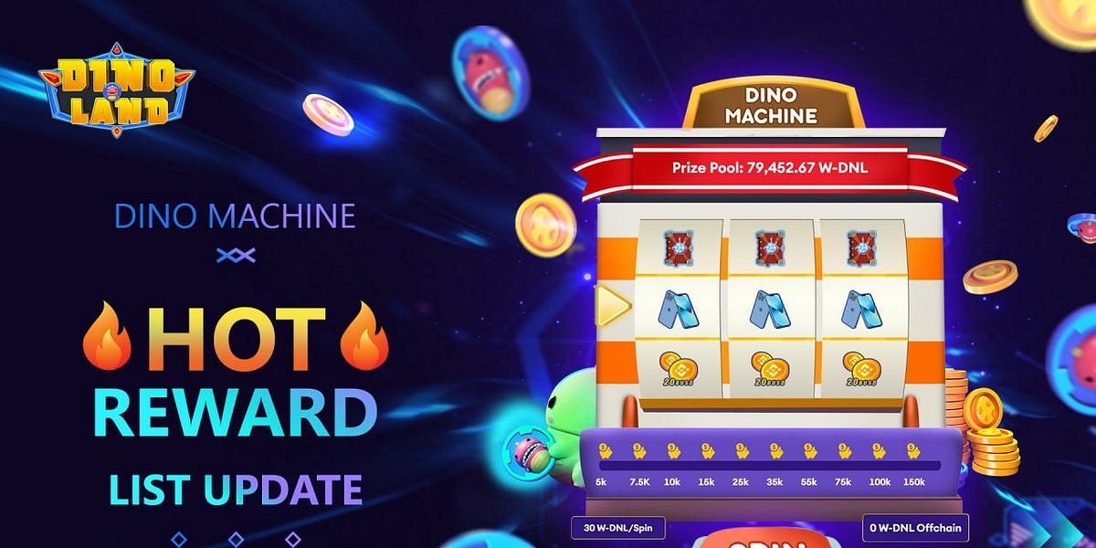DINO MACHINE: NEW REWARD LIST - NEW ADVENTURE