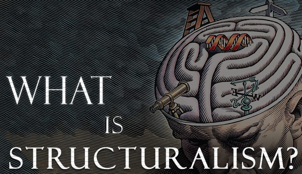 What is Structuralism? | Continental Philosophy
