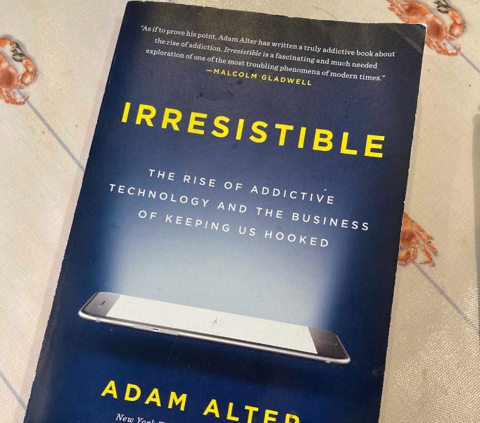 Irresistible - Adam Alter - by Frederick's Journal
