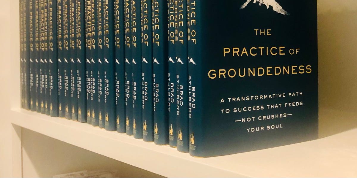 The Practice of Groundedness: An Interview (and Giveaway!) with Brad ...