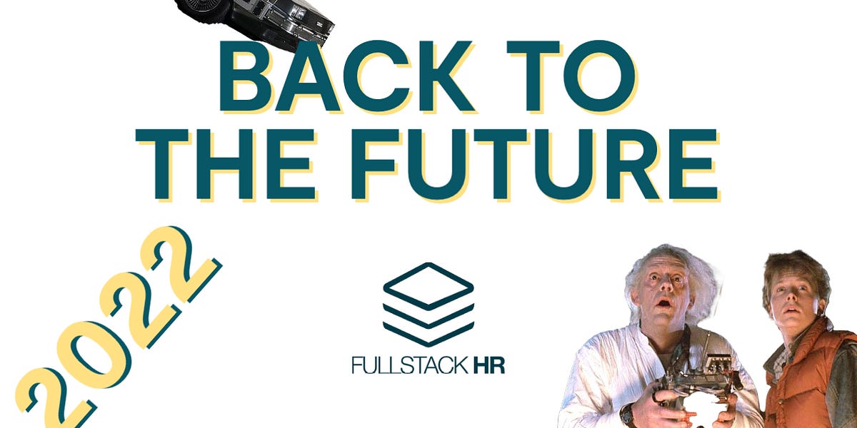 Back to the future. - by Johannes Sundlo - FullStack HR