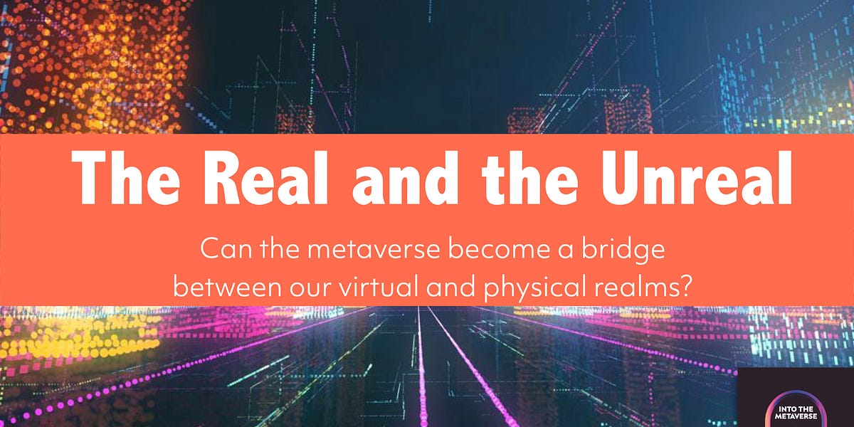 The Real and The Unreal - by Yonatan Raz-Fridman