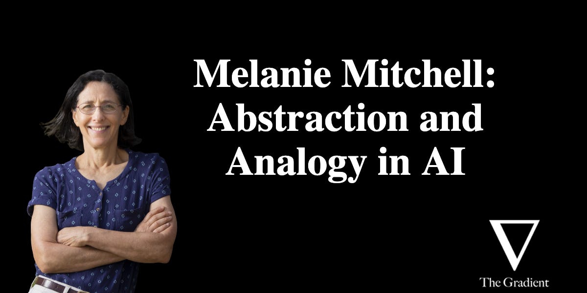Melanie Mitchell: Abstraction and Analogy in AI