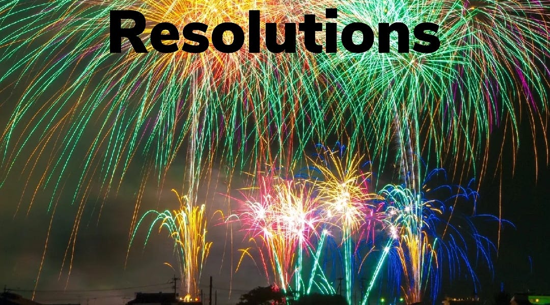 Resolutions - by Bridget Ball