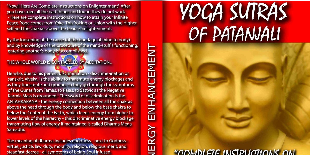 Yoga Sutras of Patanjali, Book One, Sutra 19. "Those who merely leave ...