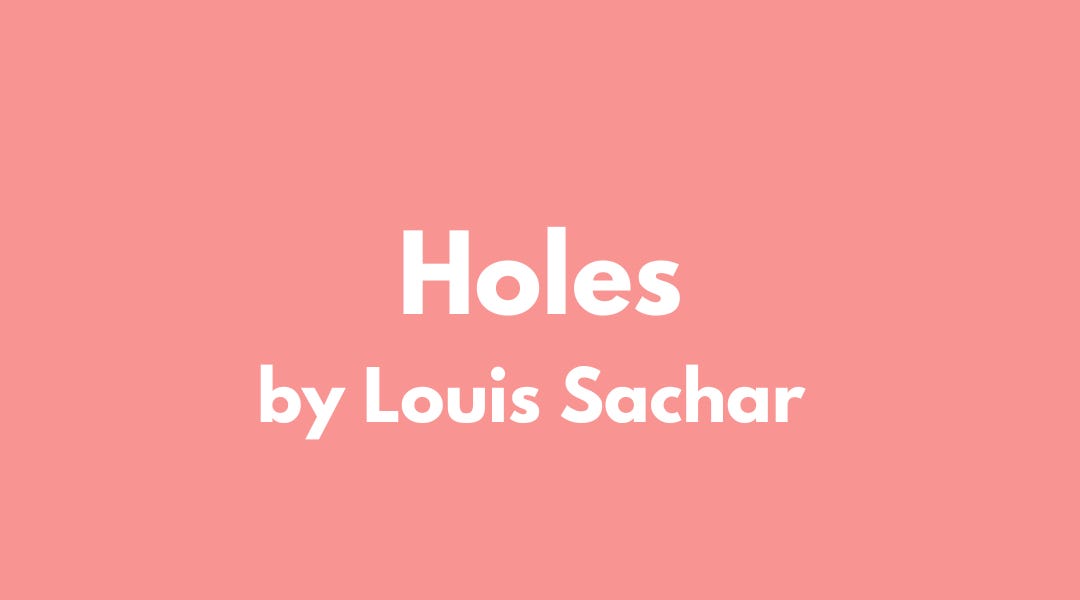 Holes by Louis Sachar - Back to Lit Class Podcast