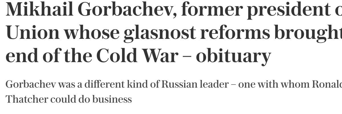 Gorbachev passes - by Lucius O'Dell - A Long Defeat