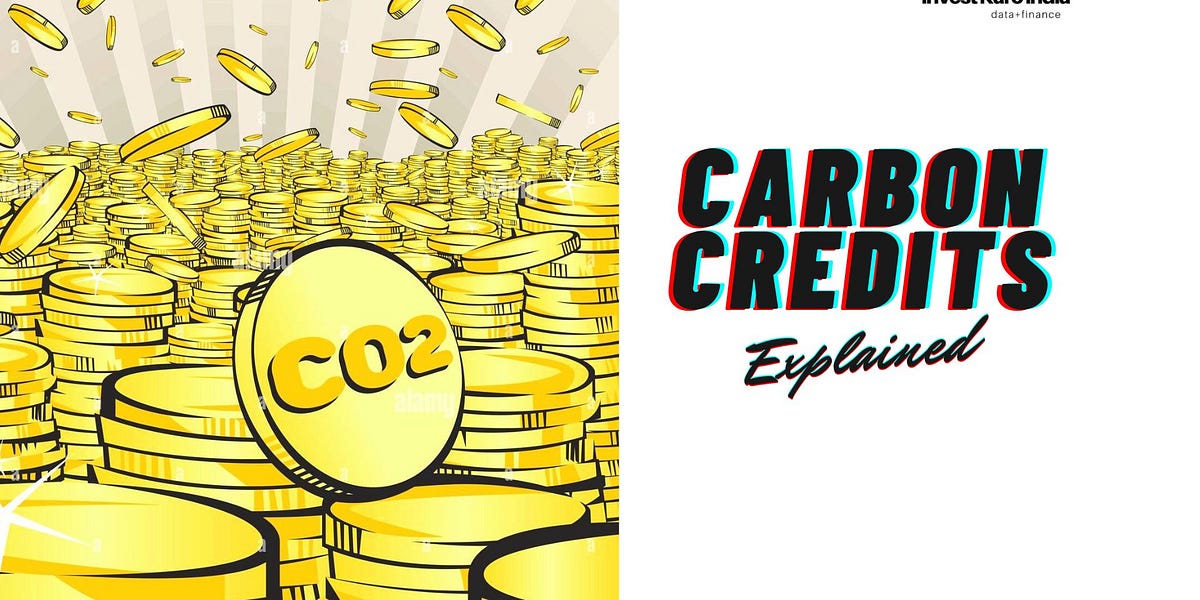Carbon Credits, Explained 🪙 - by Tar - Invest Karo India