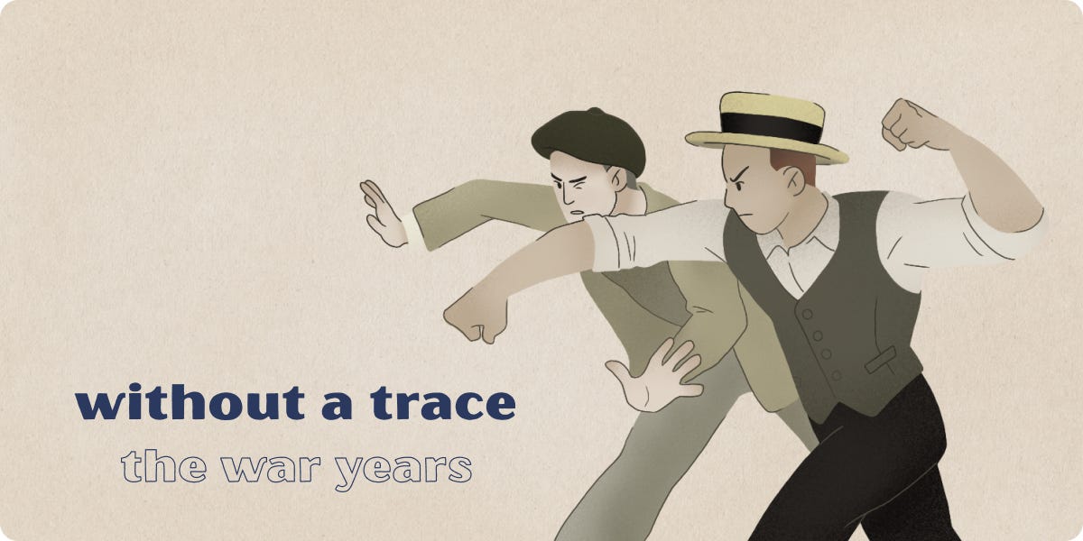 The War Years - by Wesley Eames - Without a Trace