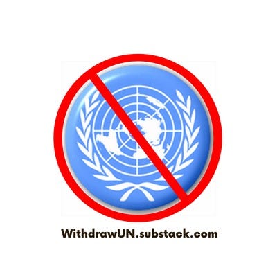 Get the US Out of the UN - The Public Demands it - Oct. 23, 2022