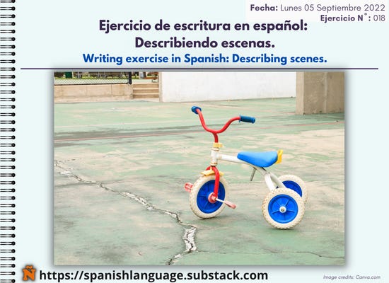 Spanish Writing Exercise: Describing scenes. (018)