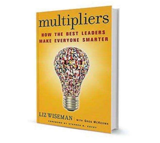 Book Recommendation - Multipliers - SandBuz’s Newsletter